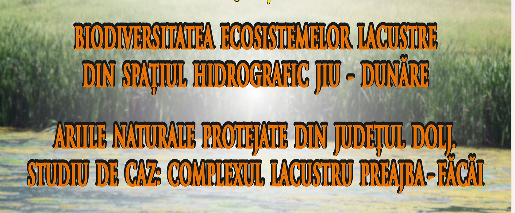 Complexul Lacustru Preajba-Făcăi | Euro Sud TV